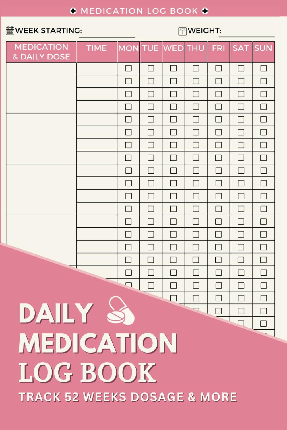 Daily Medication Tracker Log book: Personal Planner and Checklist to ...