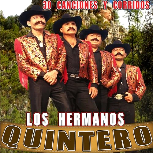 Amazon MusicでLos Hermanos Quinteroの30 Canciones y Corridosを再生する