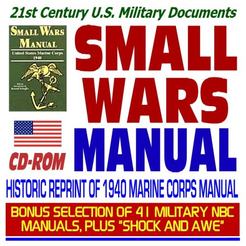 21st Century U.S. Military Documents: Small Wars Manual – Historic ...