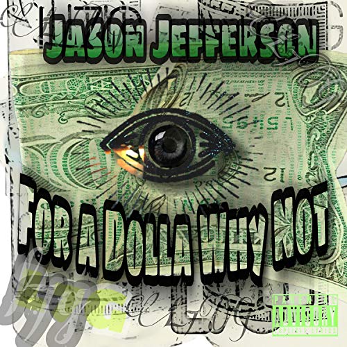 For a Dolla Why Not de Jason Jefferson en Amazon Music Unlimited