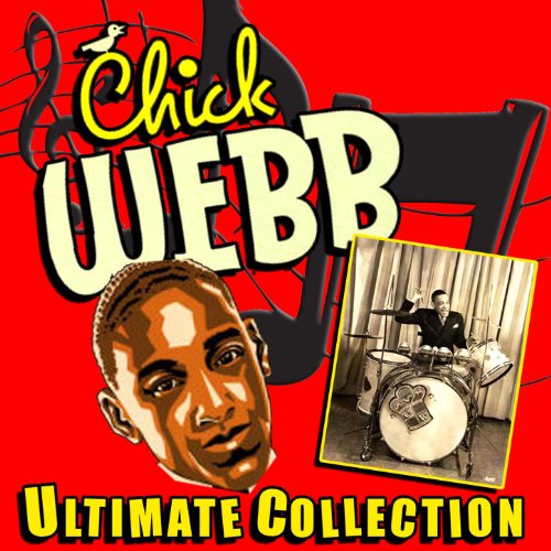 Play The Ultimate Collection by Chick Webb on Amazon Music