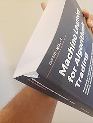 Machine Learning for Algorithmic Trading: Predictive models to extract signals from market and ...