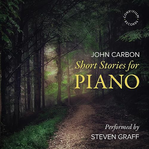 Play John Carbon: Short Stories for Piano by Steven Graff on Amazon Music