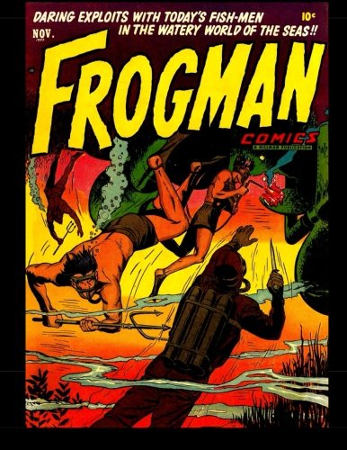 Frogman Comics #5: 1952 War Comic: Therrian, Kari A, Periodicals Inc ...