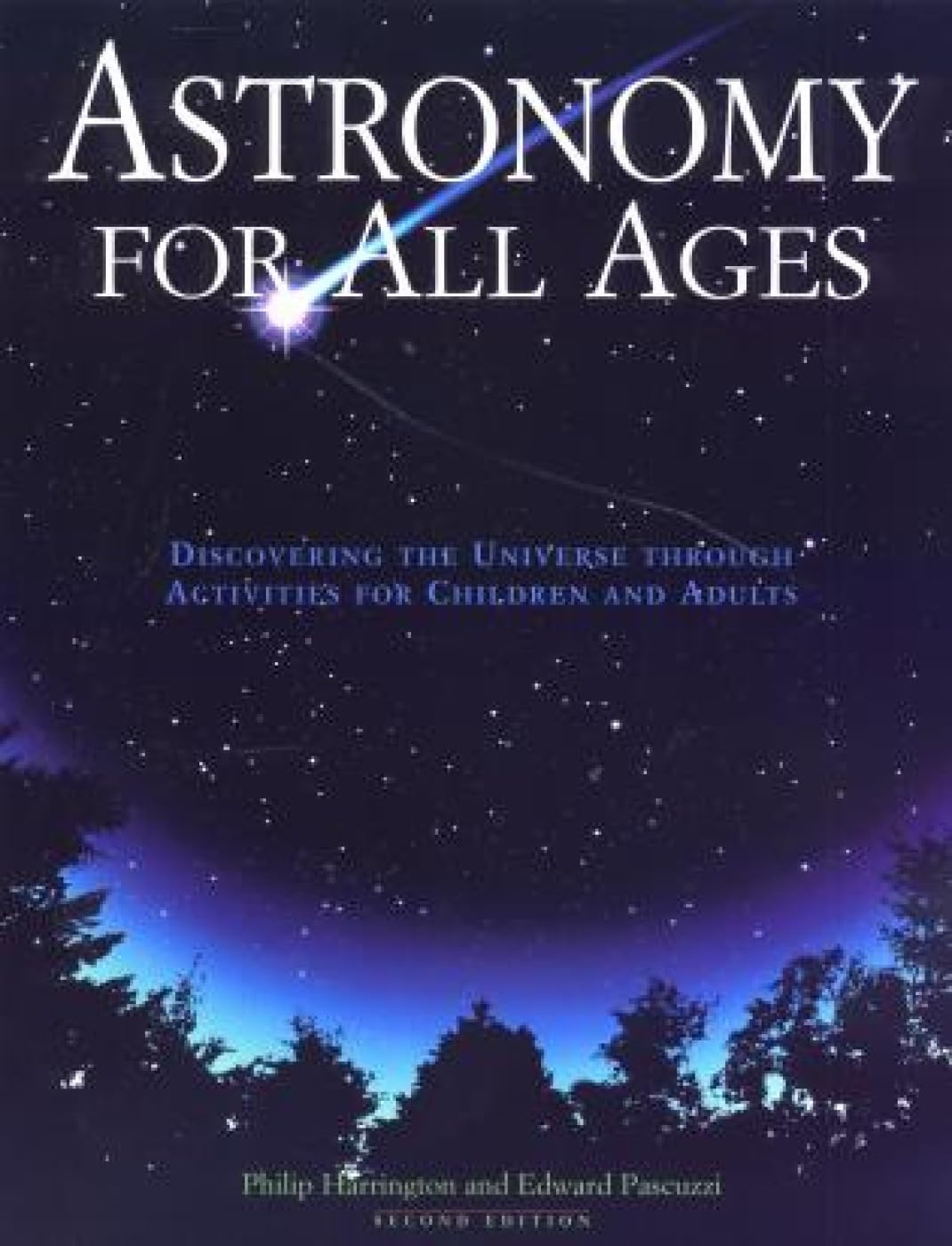 Astronomy for All Ages: Discovering The Universe Through Activities For ...