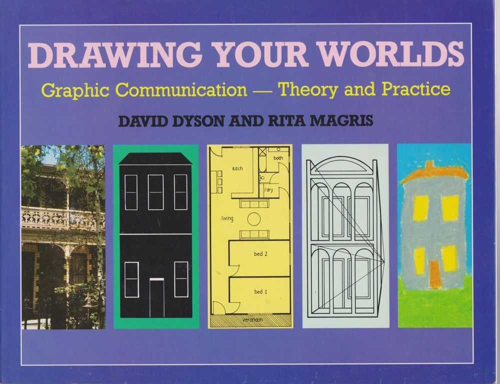 Drawing Your Worlds - Graphic Communication - Theory and Practice ...