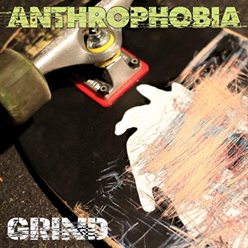 Amazon.com: Grind EP : Anthrophobia: Digital Music
