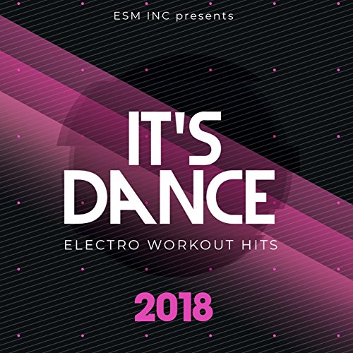 Écouter It's Dance 2018 par VARIOUS ARTISTS sur Amazon Music Unlimited
