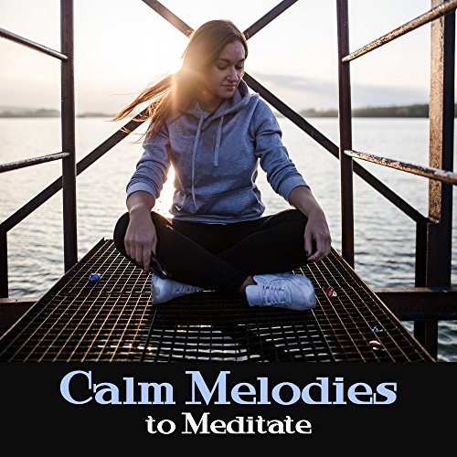 Amazon.com: Calm Melodies to Meditate – Soft Music to Relax, Healing ...