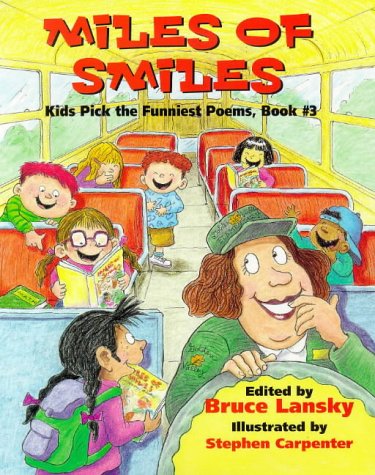 Miles of Smiles: Kids Pick the Funniest Poems : Book Three: Lansky ...