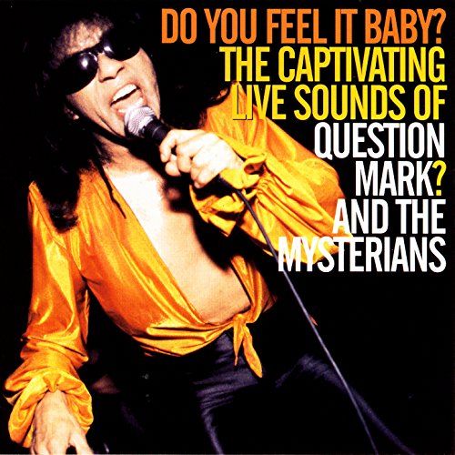 Play Do You Feel It Baby? by Question Mark & The Mysterians on Amazon Music