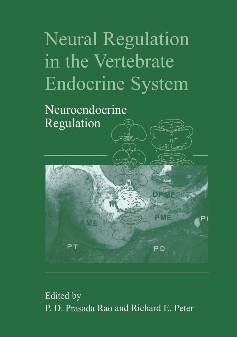 Buy Neural Regulation in the Vertebrate Endocrine System ...