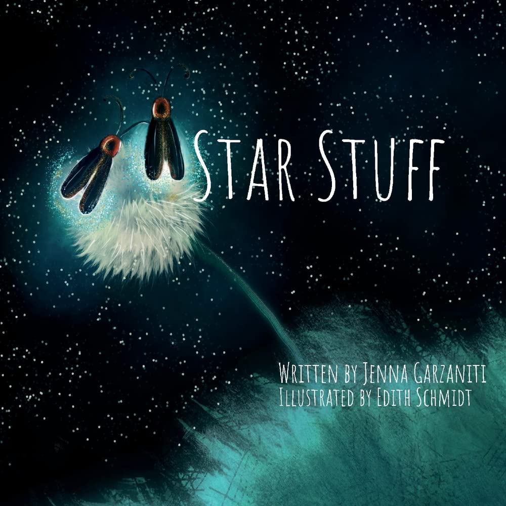 Star Stuff: Garzaniti, Jenna, Schmidt, Edith: 9781667814711: Amazon.com ...