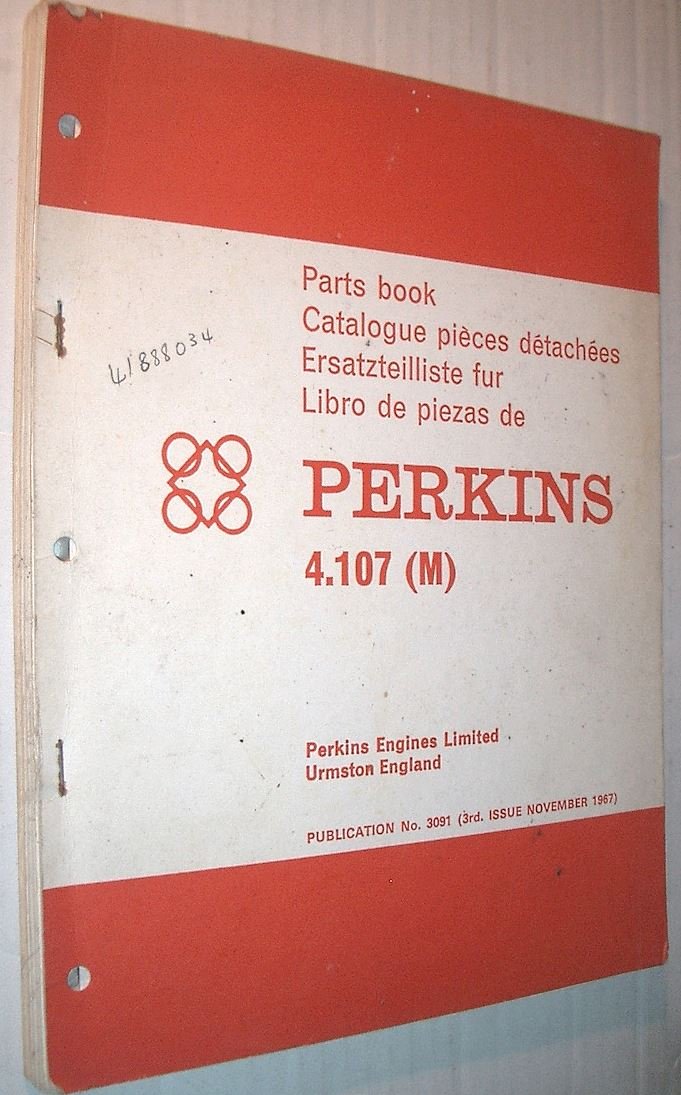 Perkins 4.107(M) Parts Book by Perkins Engines