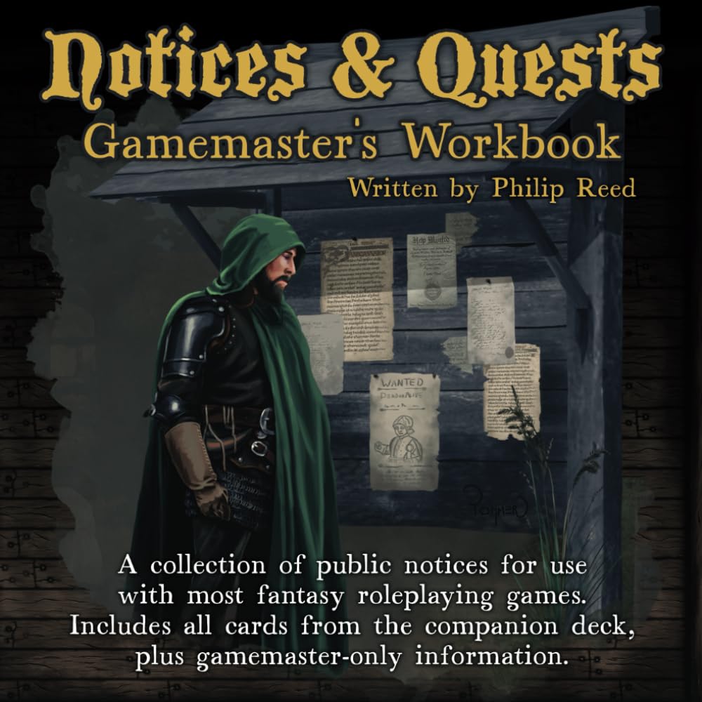 Notices & Quests, Gamemaster's Workbook: Enhance your next fantasy RPG ...