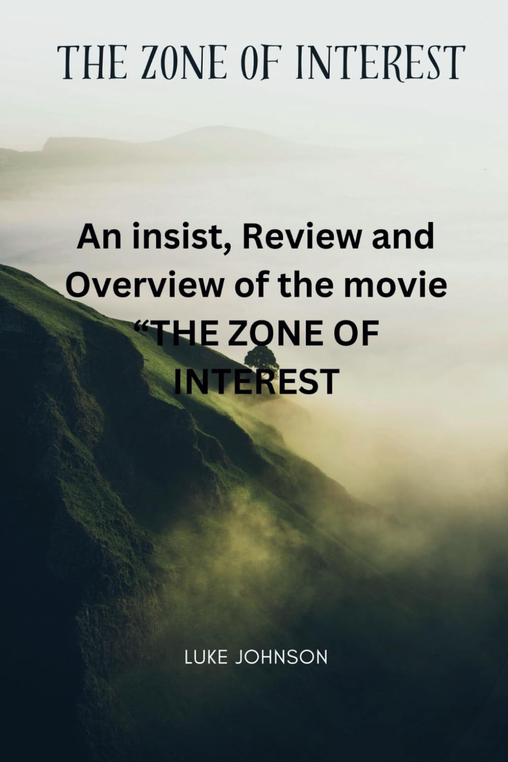 Snapklik.com : The Zone Of Interest: An Insist, Review And Overview Of ...