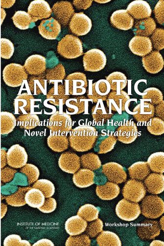 Antibiotic Resistance: Implications for Global Health and Novel ...