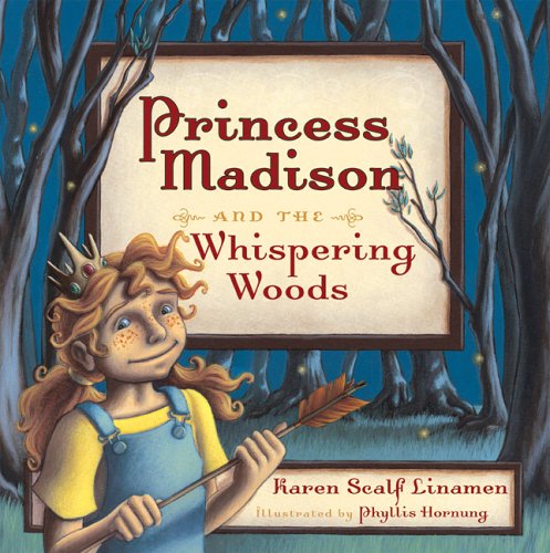 Princess Madison and the Whispering Woods (Princess Madison Trilogy ...