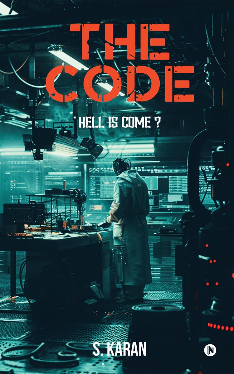 The Code : Hell is Come? eBook : S. Karan: Amazon.in: Kindle Store