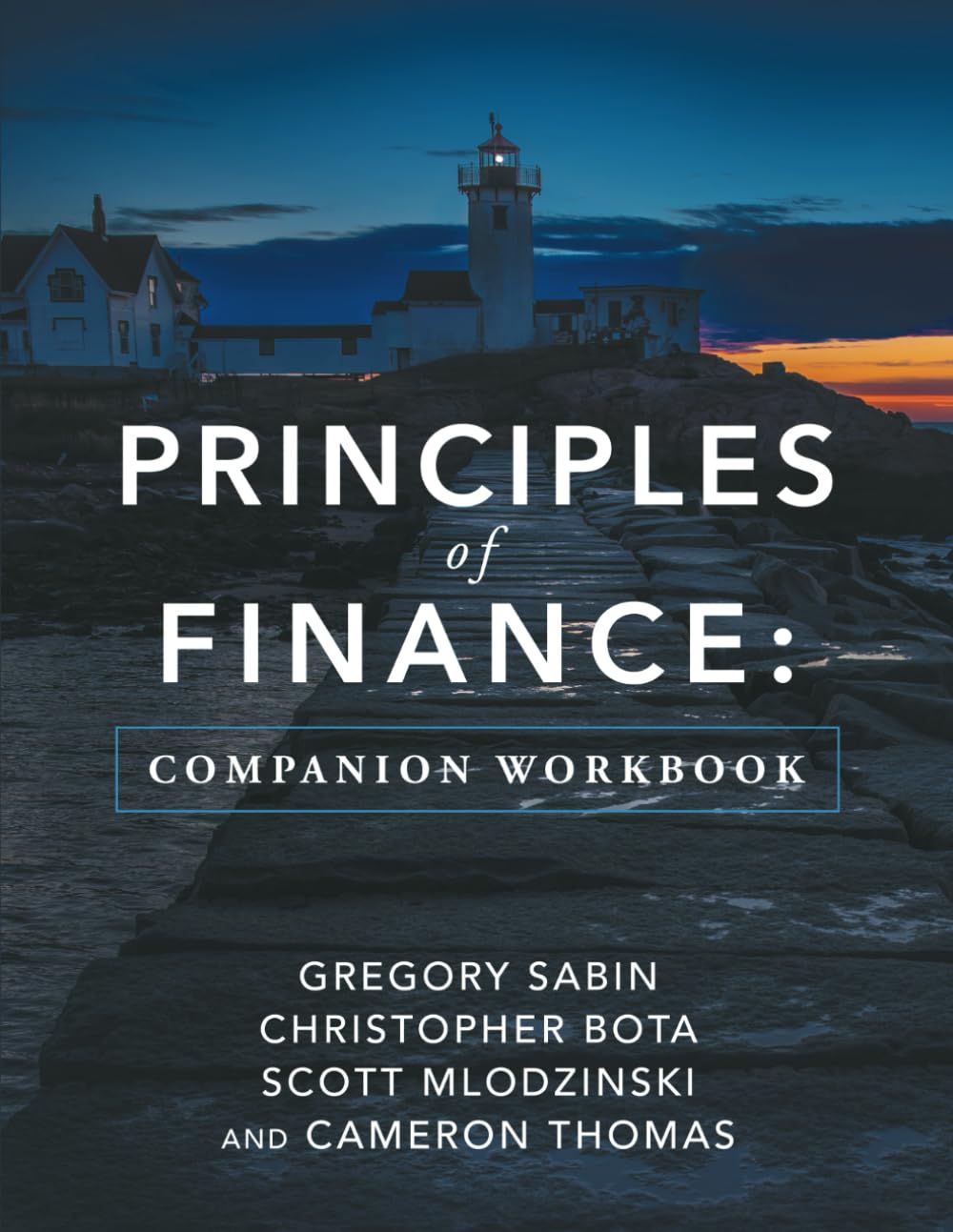 Workbook for Principles of FInance: Companion Workbook: Sabin, Dr ...