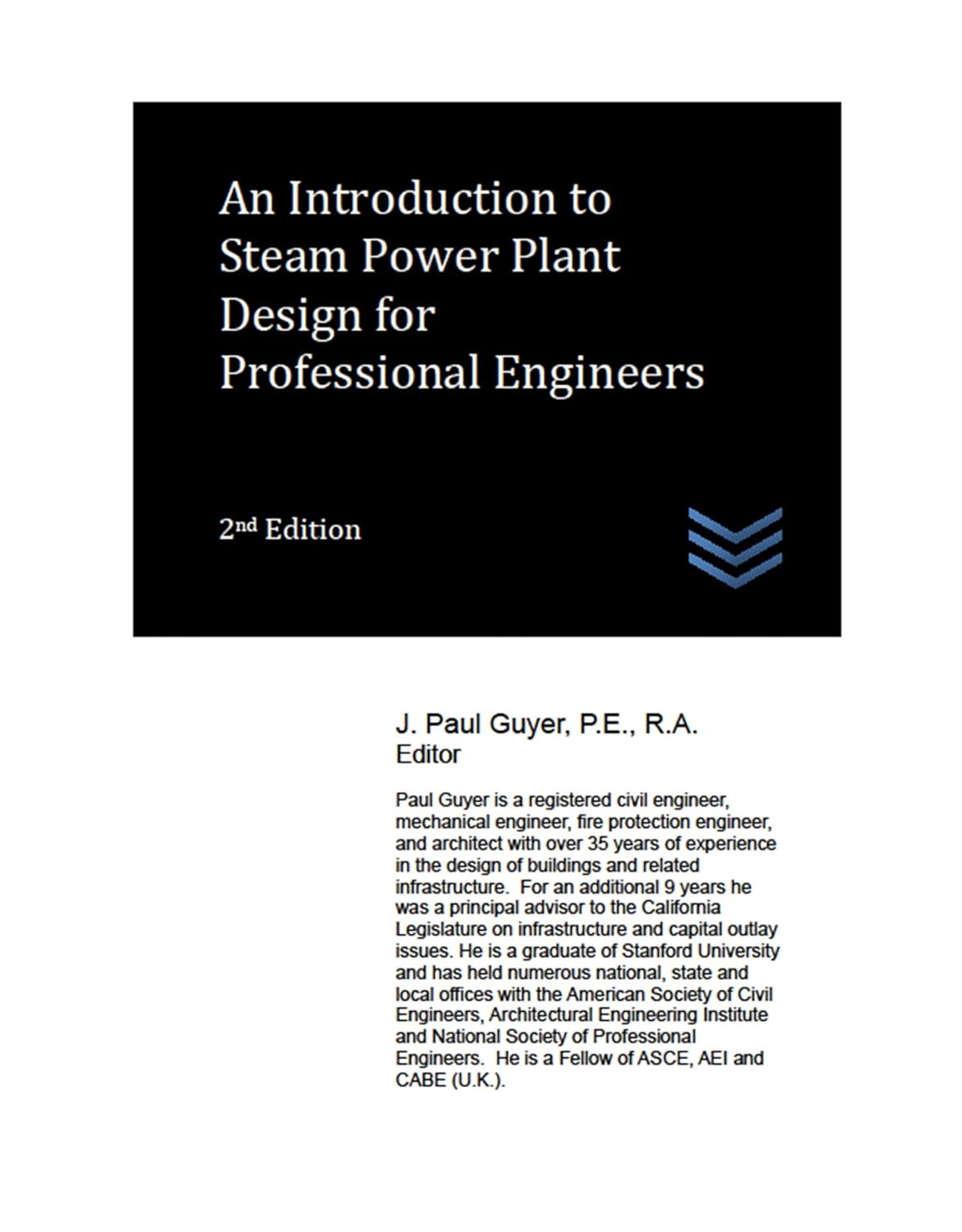 An Introduction to Steam Power Plant Design for Professional Engineers ...