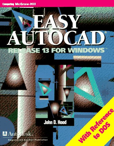 Buy Easy AutoCAD Release 13 for Windows: With Reference to DOS (Visual ...