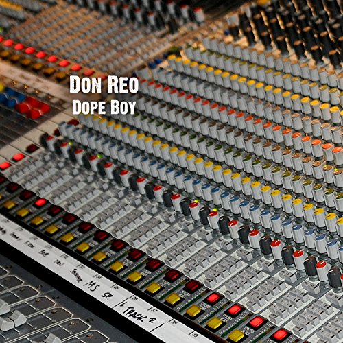 Amazon.co.jp: Dope Boy : Don Reo: デジタルミュージック