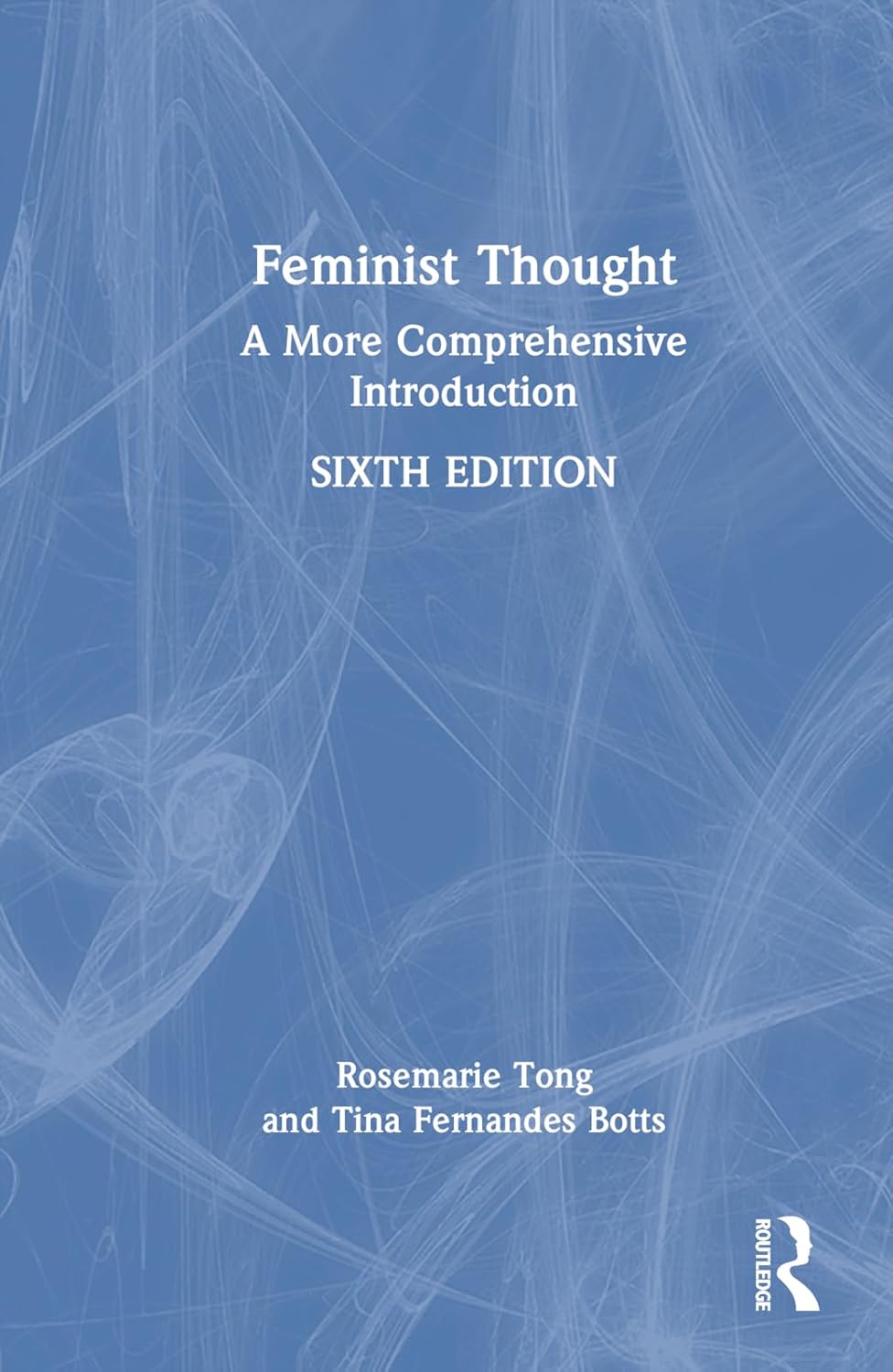 Amazon.com: Feminist Thought: A More Comprehensive Introduction ...