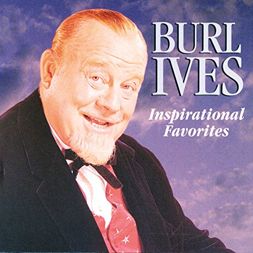 Amazon.com: Inspirational Favorites : Burl Ives: Digital Music
