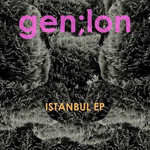 Play Istanbul EP by gen;lon on Amazon Music
