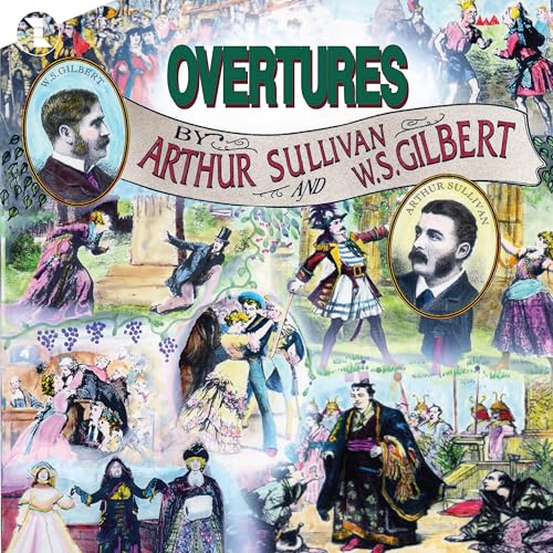 Amazon.com: Overtures By Gilbert and Sullivan : Arthur Sullivan ...