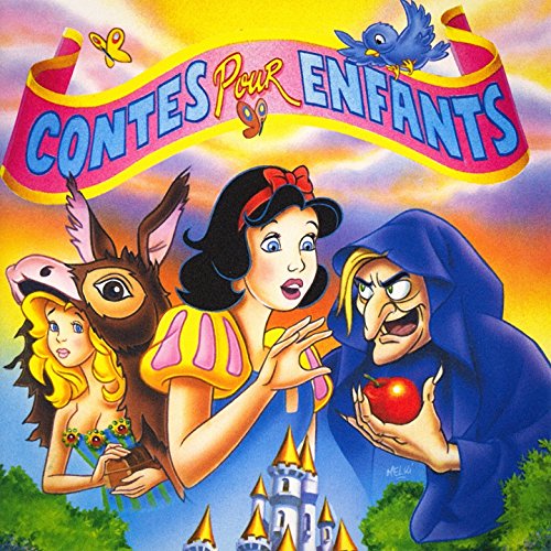 Contes pour enfants, Vol. 6 (Blanche-Neige et les 7 nains / Le vaillant ...