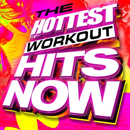 Amazon MusicでCardio Workout CrewのThe Hottest Workout Hits Now!を再生する