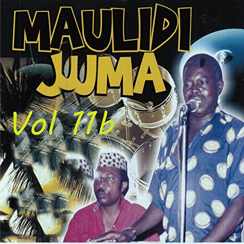Play Maulidi Juma, Vol. 11b by Maulidi Juma on Amazon Music