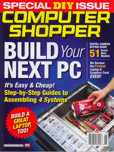 Computer Shopper, June 2008 Issue: Editors of COMPUTER SHOPPER Magazine ...