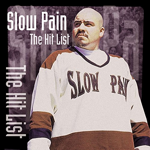 Amazon.com: The Hit List [Explicit] : Slow Pain: Digital Music