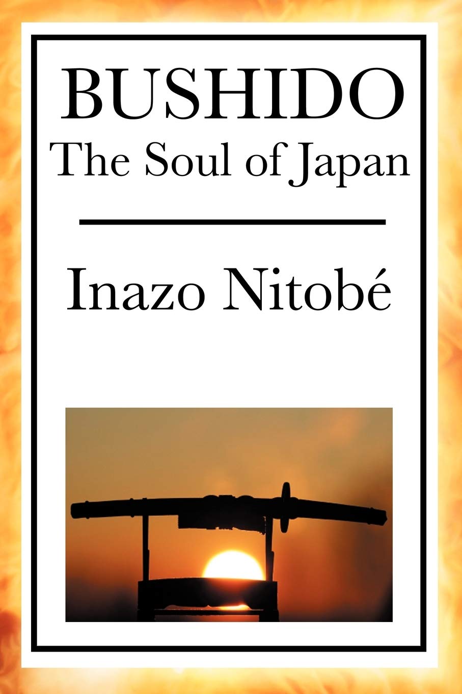 Amazon | Bushido: The Soul of Japan | Nitobé, Inazo | New Age ...
