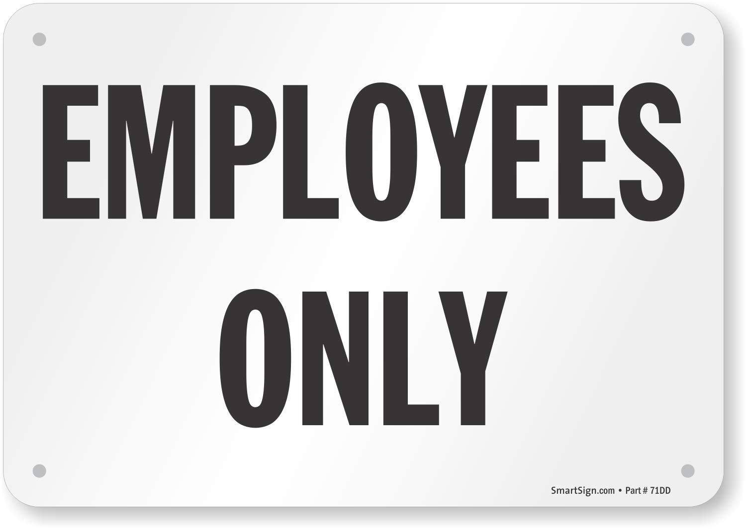 Smartsign Employees Only Sign 7 X 10 Aluminum Dock Sections Employees ...