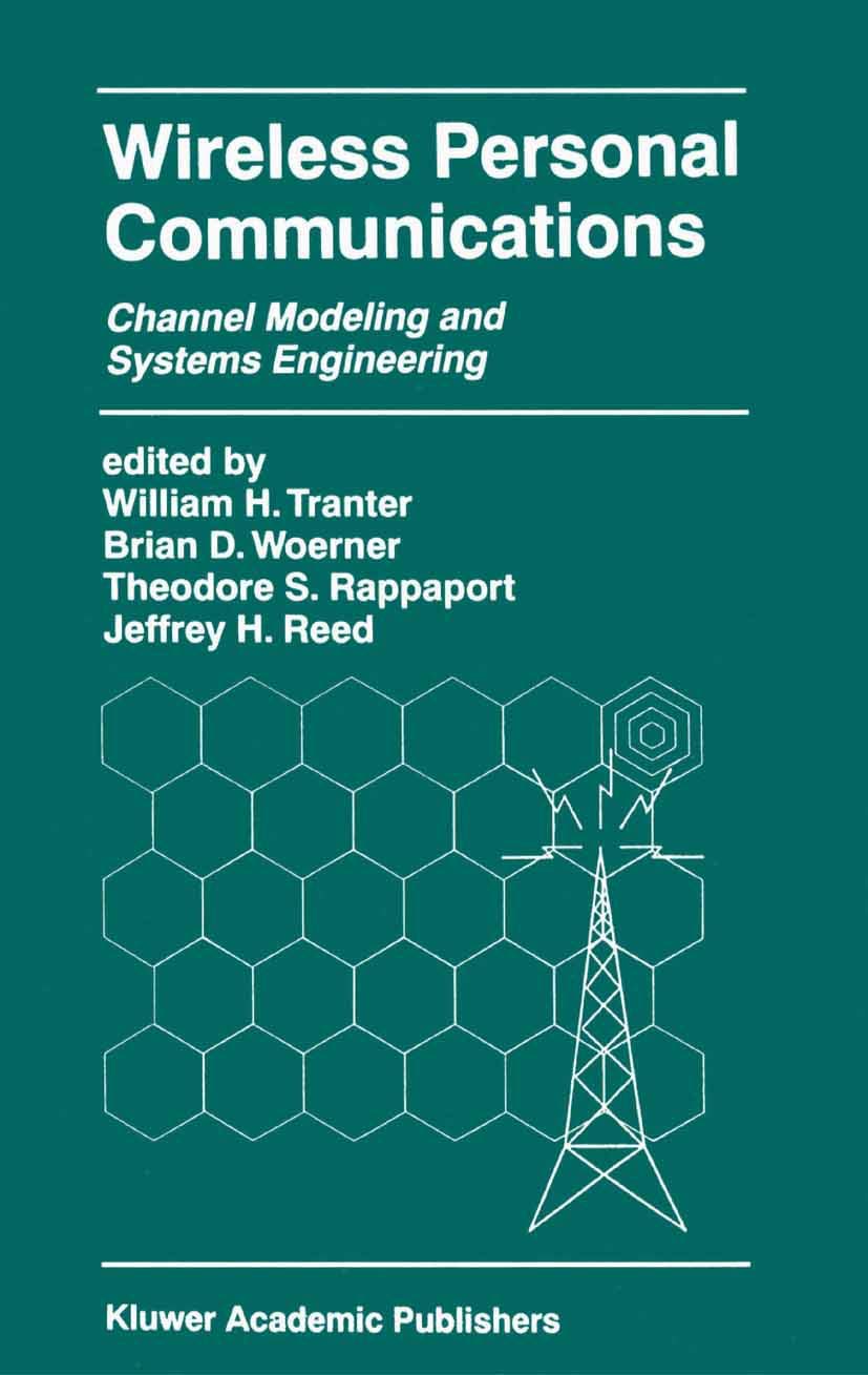 Wireless Personal Communications: Channel Modeling and Systems ...