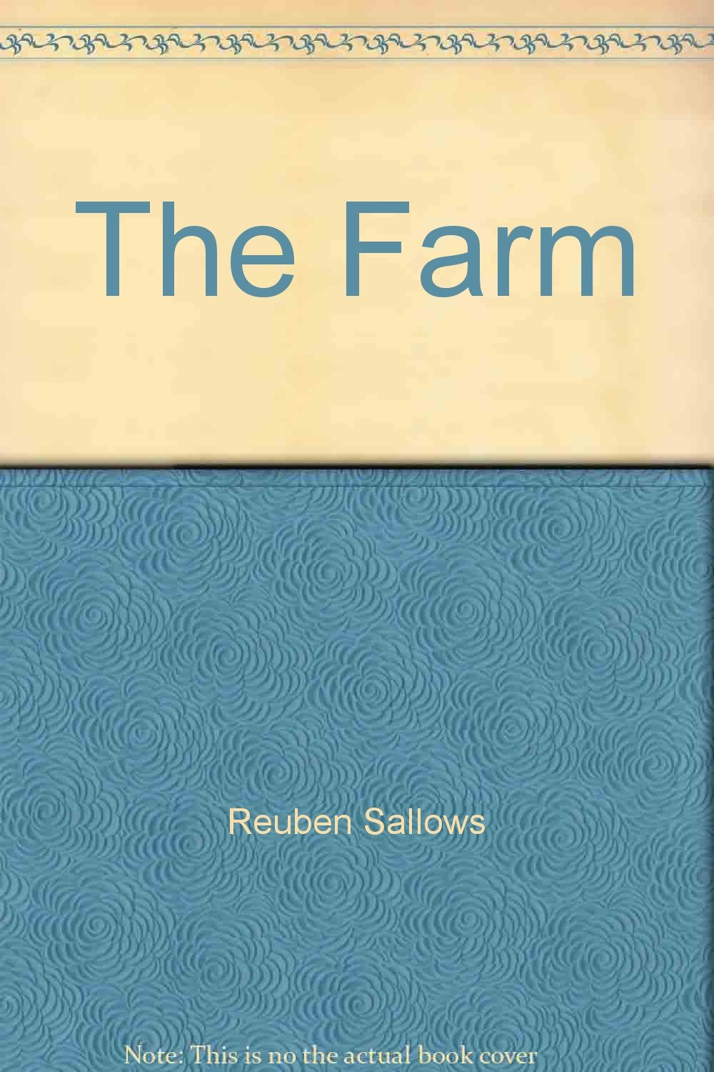 The Farm: Sallows, Reuben: 9780773722491: Amazon.com: Books