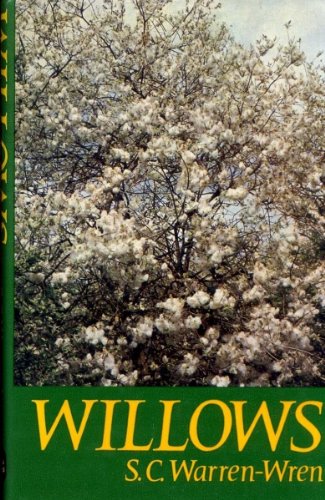 Willows: Warren-wren, S.C.: 9780715356210: Amazon.com: Books