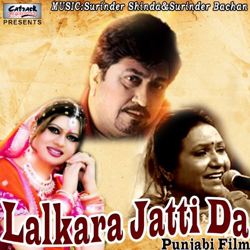 Écouter Lalkara Jatti Da (Original Motion Picture Soundtrack) de ...
