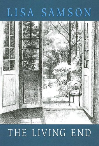 The Living End: Samson, Lisa: 9781585474967: Amazon.com: Books