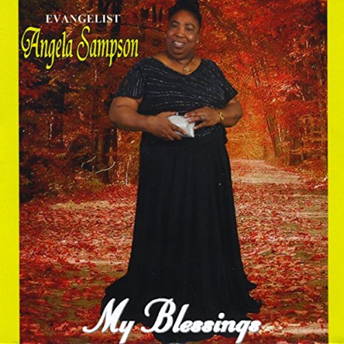 Amazon.com: My Blessings : Evangelist Angela Sampson: Digital Music