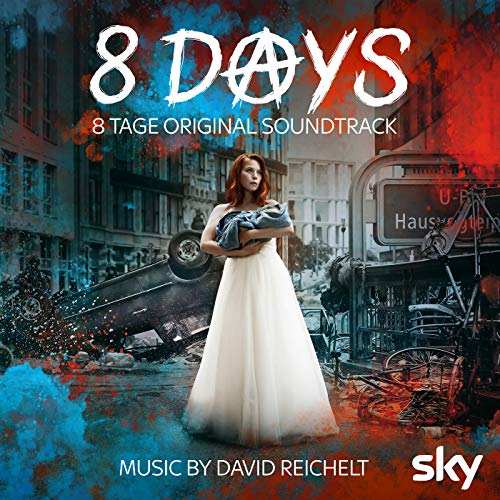 Amazon.com: 8 Tage - 8 Days (Original Soundtrack) : David Reichelt ...