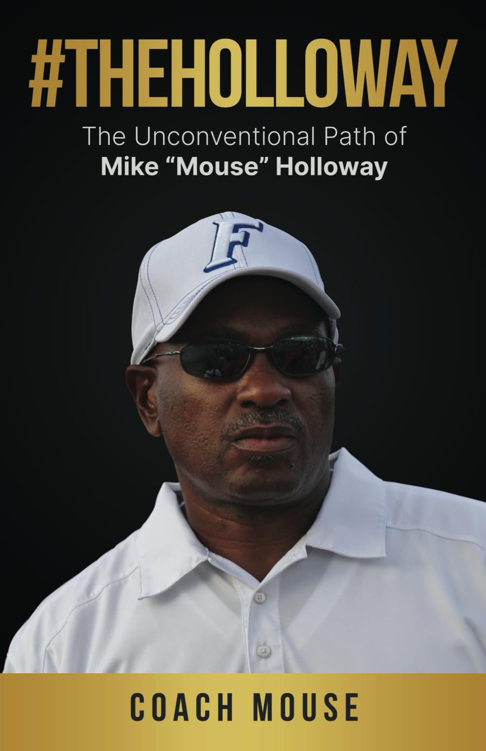 #TheHolloWay: The Unconventional Path of Mike “Mouse” Holloway ...