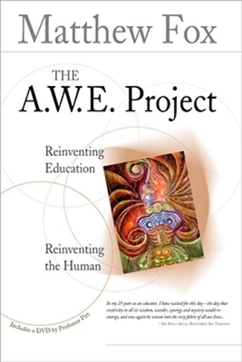 The AWE Project: Reinventing Education, Reinventing the Human: Amazon ...
