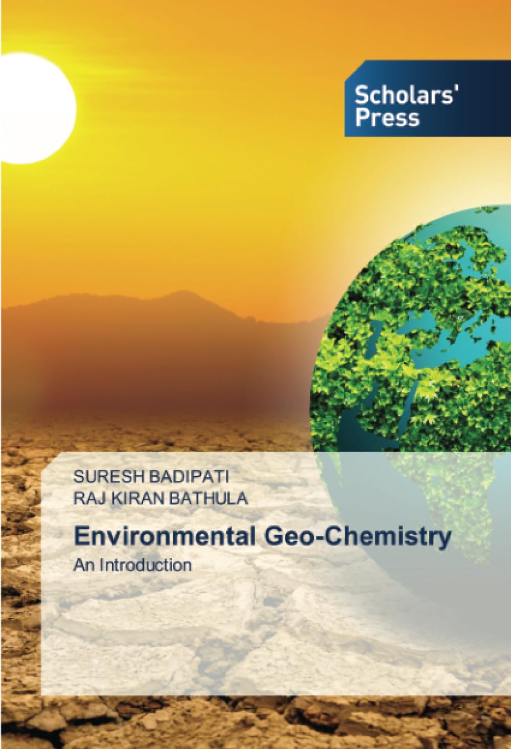 Environmental Geo-Chemistry: An Introduction: BADIPATI, SURESH, BATHULA ...