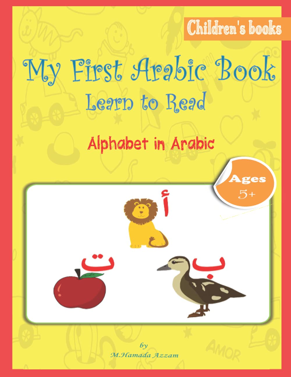 Buy My First Arabic Book: Learn to Read| Alphabet in Arabic| Children's ...