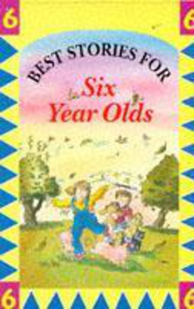 Best Stories for 6 Year Olds: Helen Cresswell, Mary Rayner, Sharon ...
